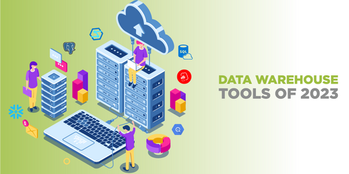10 Best Data Warehouse Tools to use in 2023 - Incentius Blog
